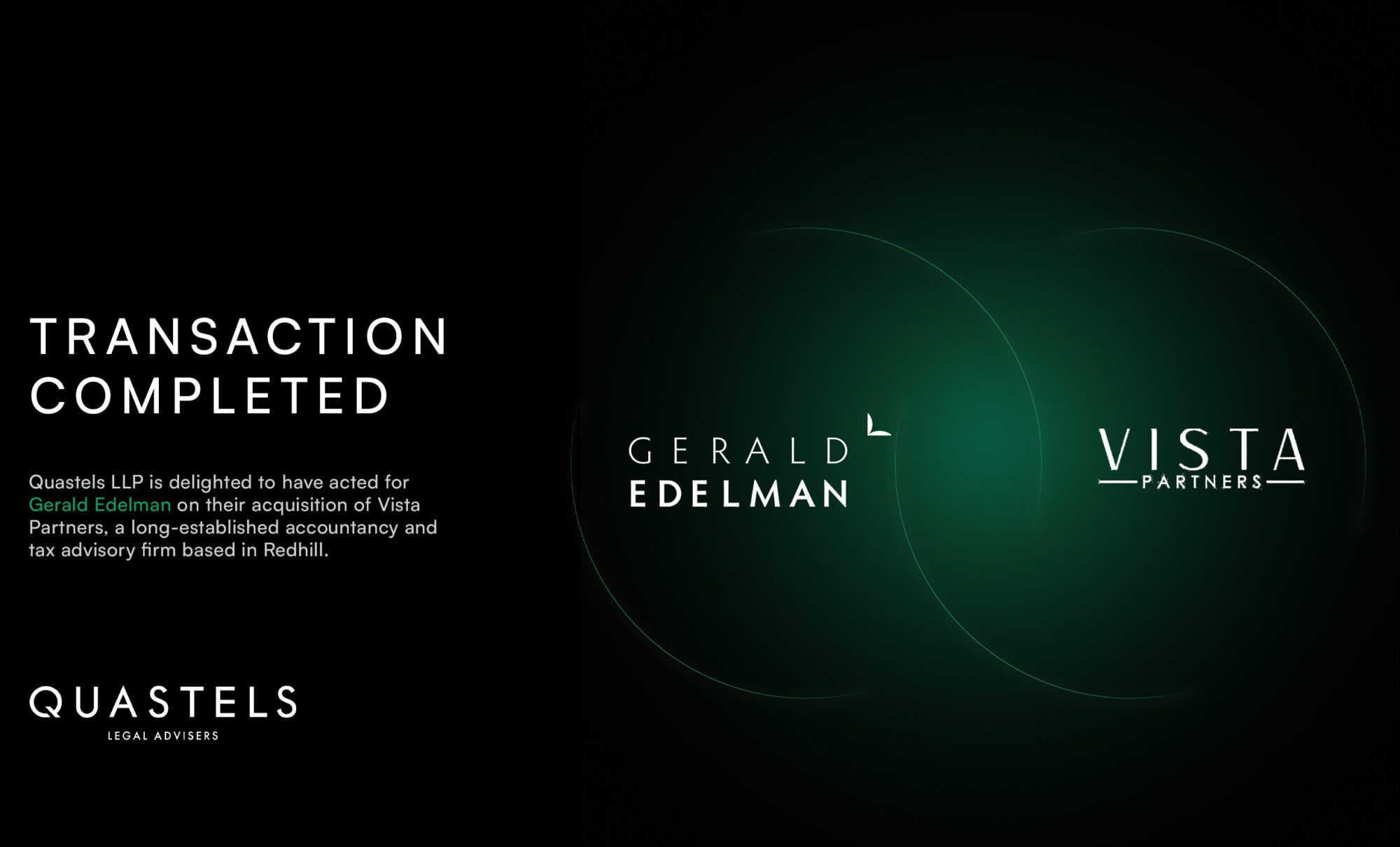 Quastels Acts for Gerald Edelman on Acquisition of Vista Partners