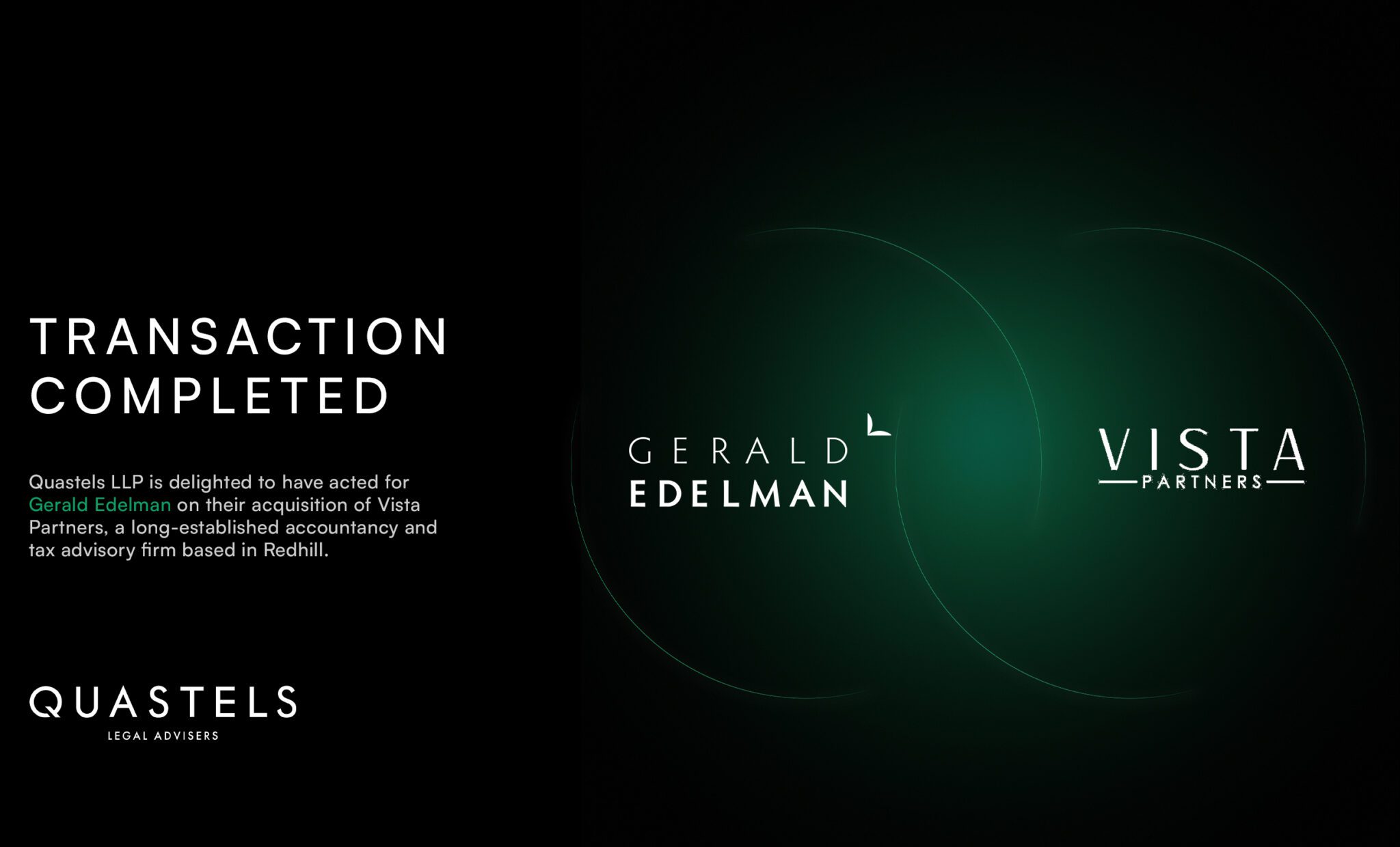 Quastels Acts for Gerald Edelman on Acquisition of Vista Partners